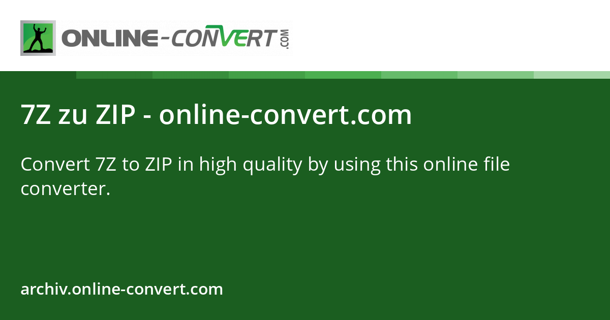 7Z bis ZIP - online-convert.com